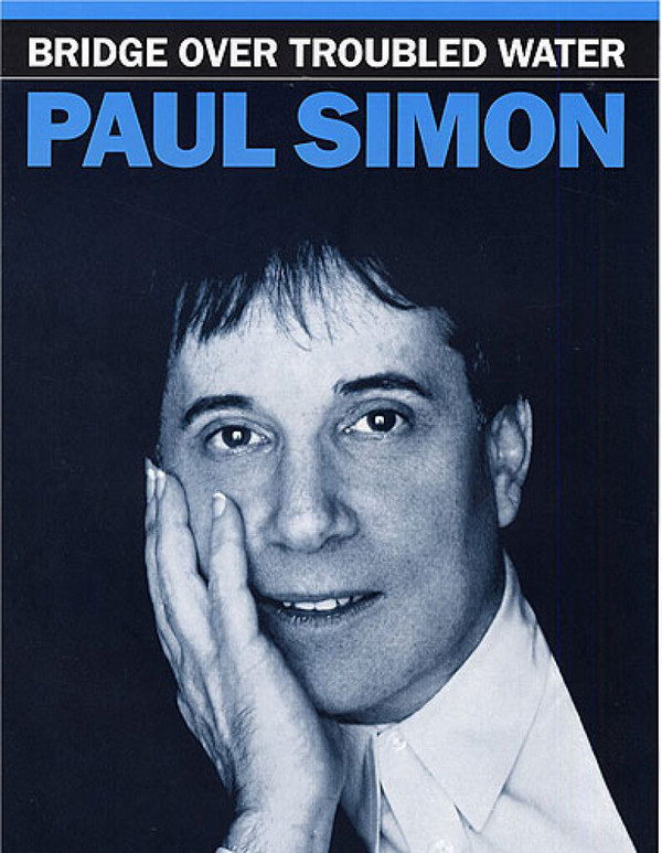Bridge Over Troubled Water Einzelausgabe Simon And Garfunkel Von Paul